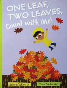 One Leaf, Two Leaves, Count with Me! | First State Press - Author John ...